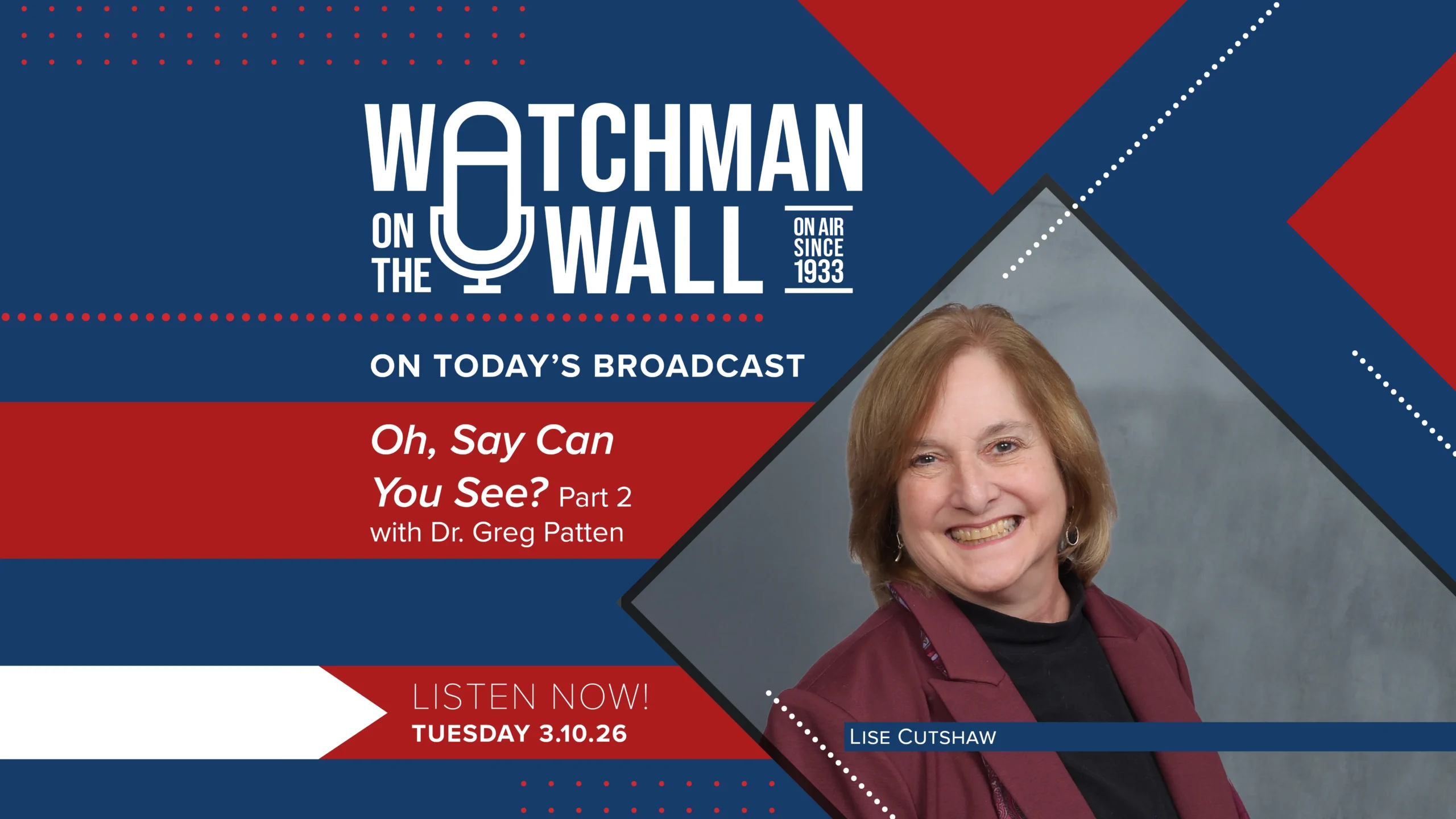 Oh, Say Can You See (Part 2) - Southwest Radio Ministries-SWRC